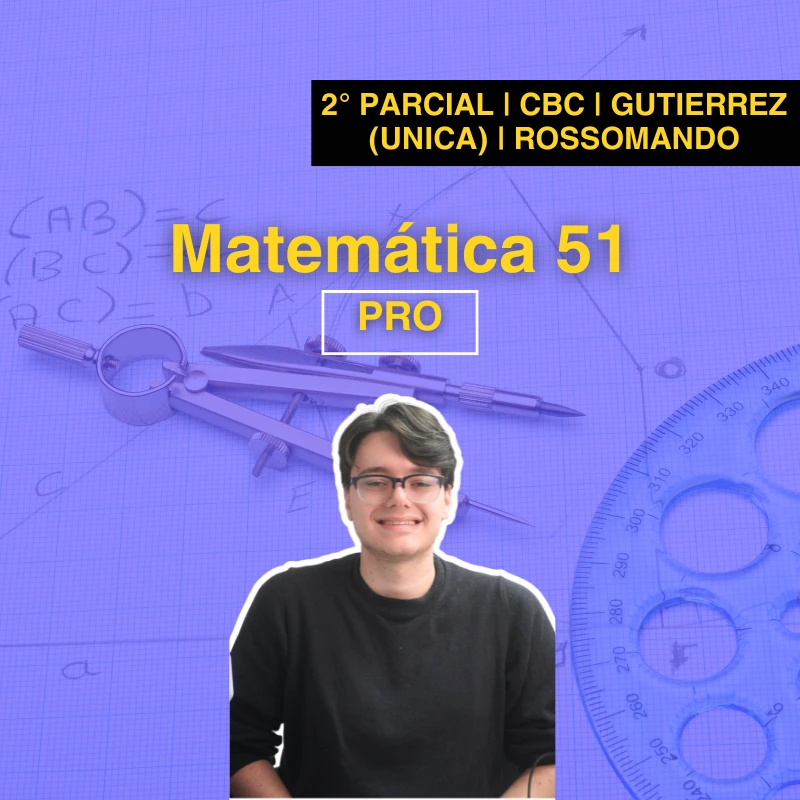 Matemática 51 Segundo Parcial PRO CBC - Biolyl